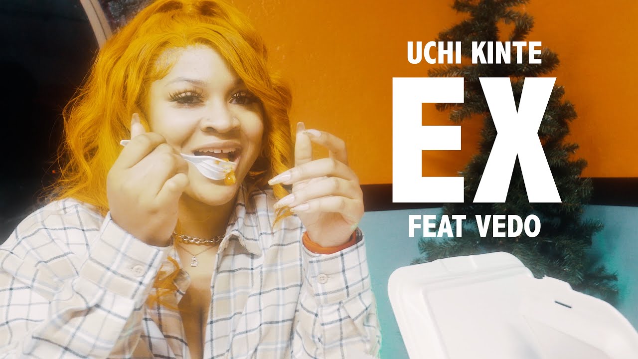 Uchi Kinte - Ex Feat. Vedo (Official Visuals) (Official Music Video ...