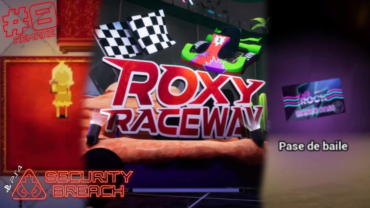 FNaF Security Breach PS4 en 2024 #8: EXPLORAMOS EL ROXY RACEWAY y ...