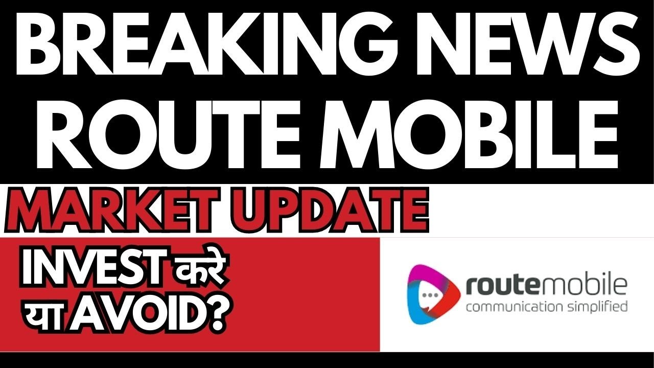 Route Mobile Breaking News • Route Mobile Promoter Selling • Dailystock ...