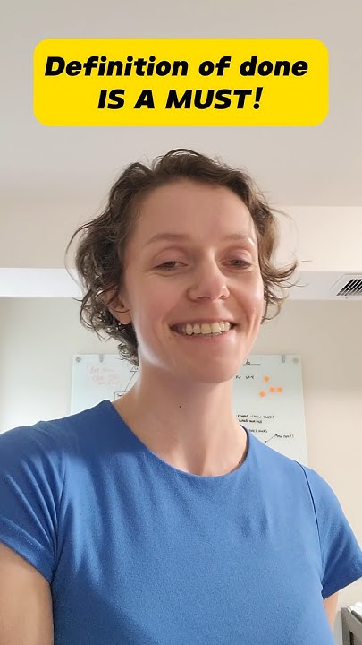 Definition of Done is a MUST - YouTube