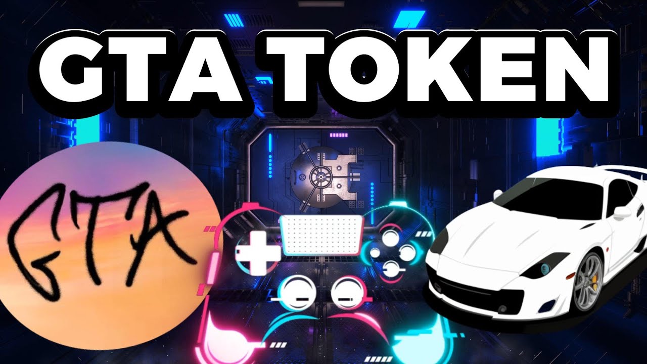 Grand Theft Auto? What's GTA Token? - YouTube