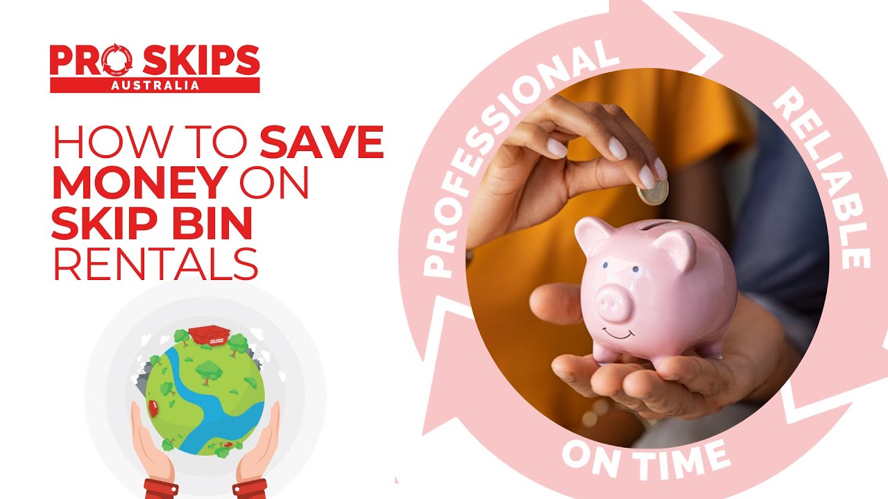 How To Save Money On Skip Bin Hire | Pro Skips - YouTube