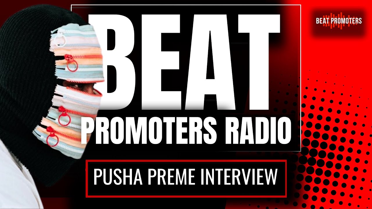 TONIGHT on Beat Promoters Radio – Exclusive Interview with Pusha Preme ...