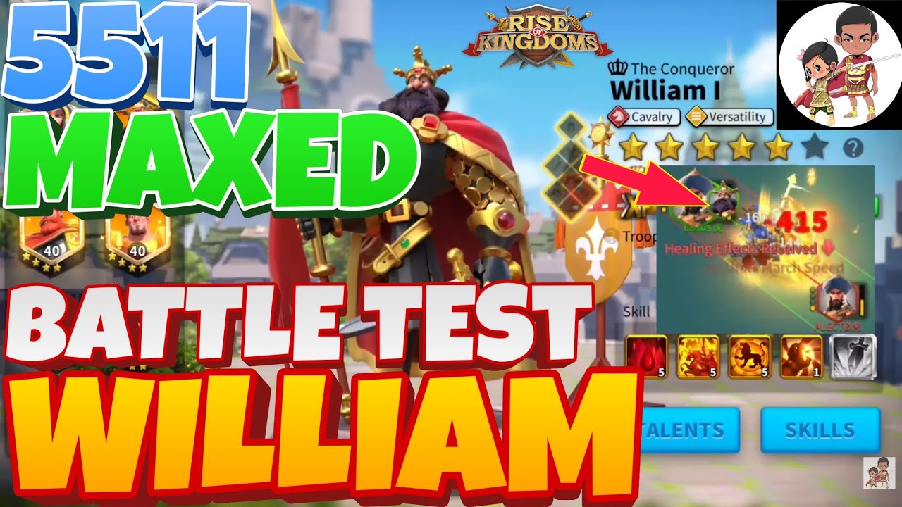 Max William in Rise of Kingdoms Or Save 310 Gold Head? William 5551 vs ...