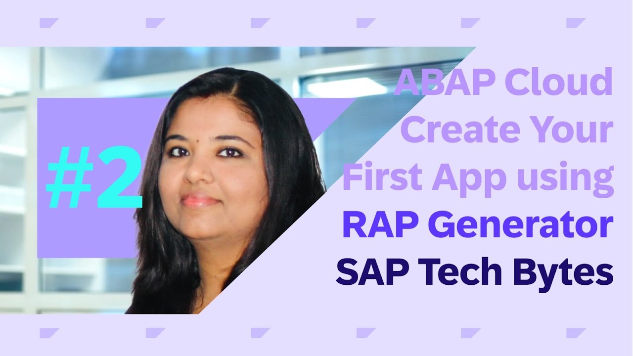 02 - ABAP Cloud - Create your First App using RAP Generator - YouTube