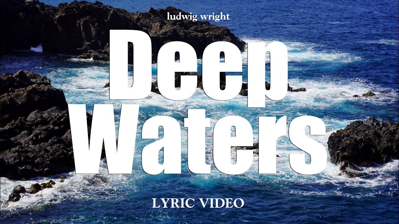 "Deep Waters" have a message for you - Lyrics Video - YouTube