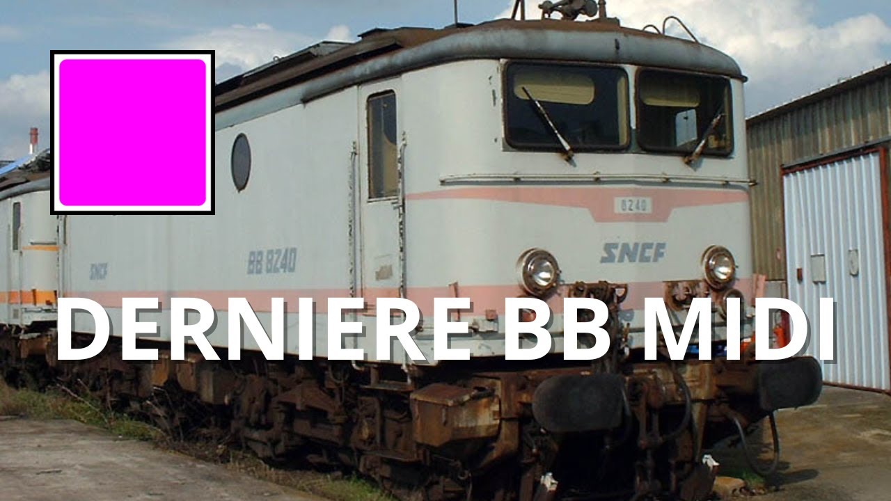 L'histoire des BB 8100 : les dernière BB MIDI de la SNCF. - YouTube