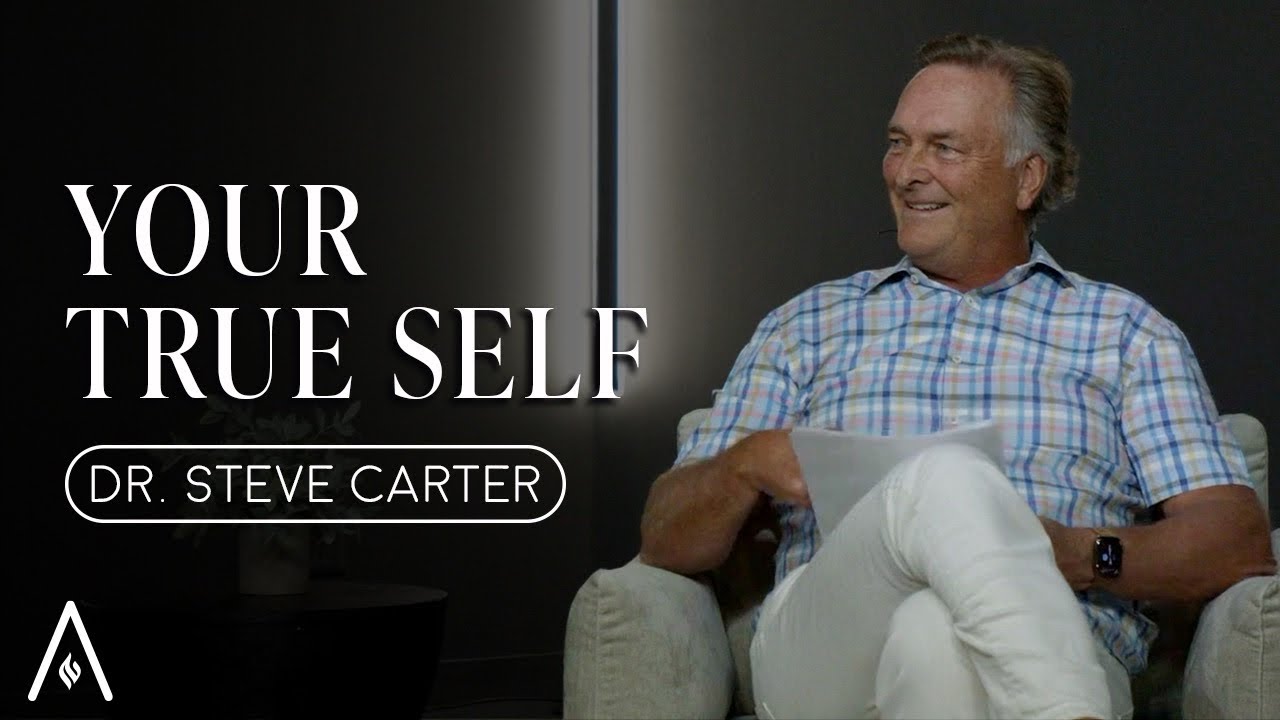 Dr. Steve Carter - Your True Self - YouTube