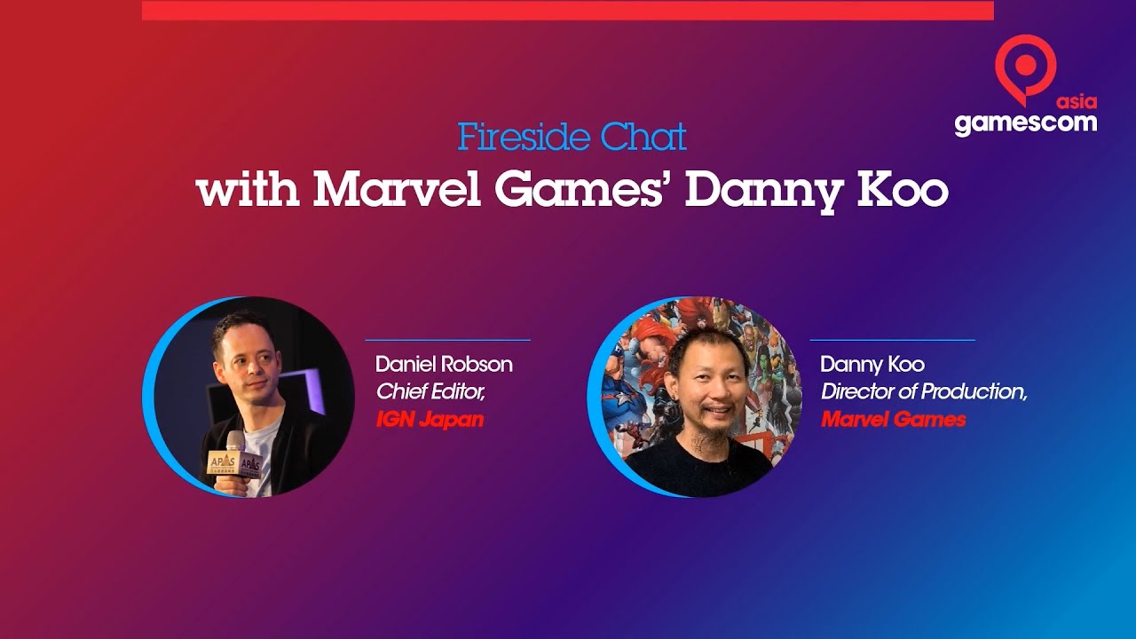 [Fireside Chat] With Marvel Games’ Danny Koo and IGN Japan - YouTube