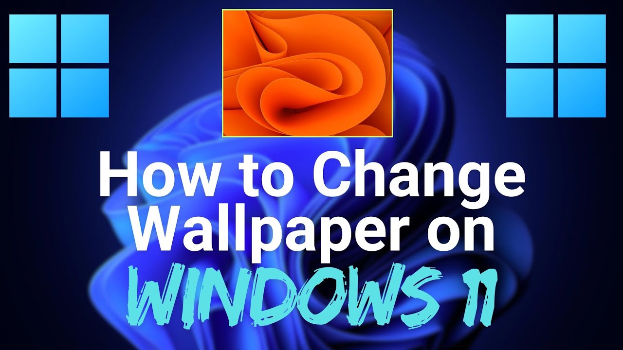 How to Change Your Desktop Wallpaper on Windows 11 - Add a Personal ...