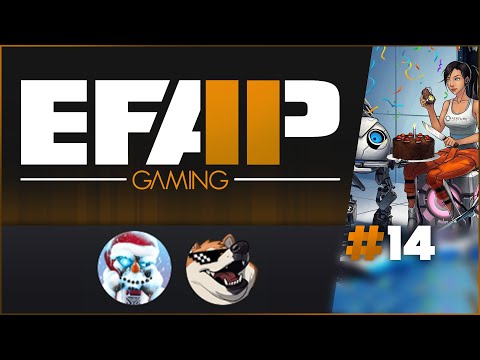 EFAP Gaming #14 - MauLer plays Portal 2 + EFAP #109 Superchat catchup