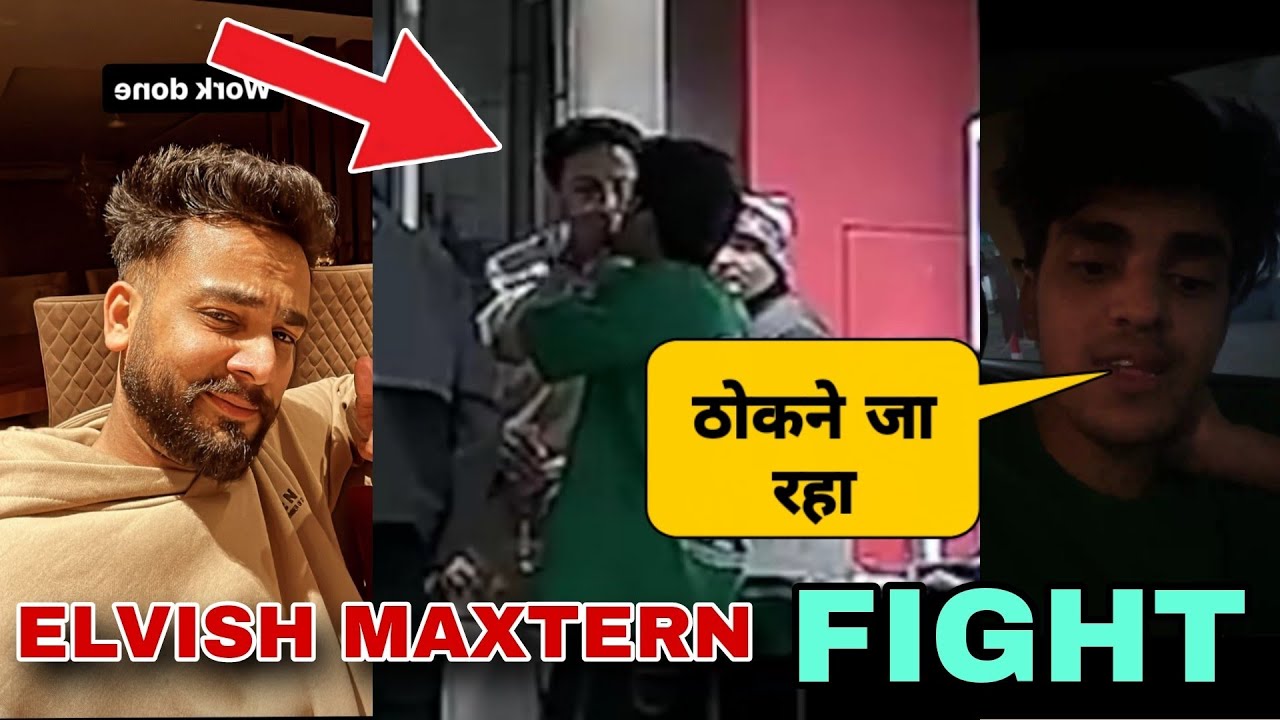 Elvish MAXTERN Fight Full Story | क्यों Elvish ने मारा MAXTERN को ...