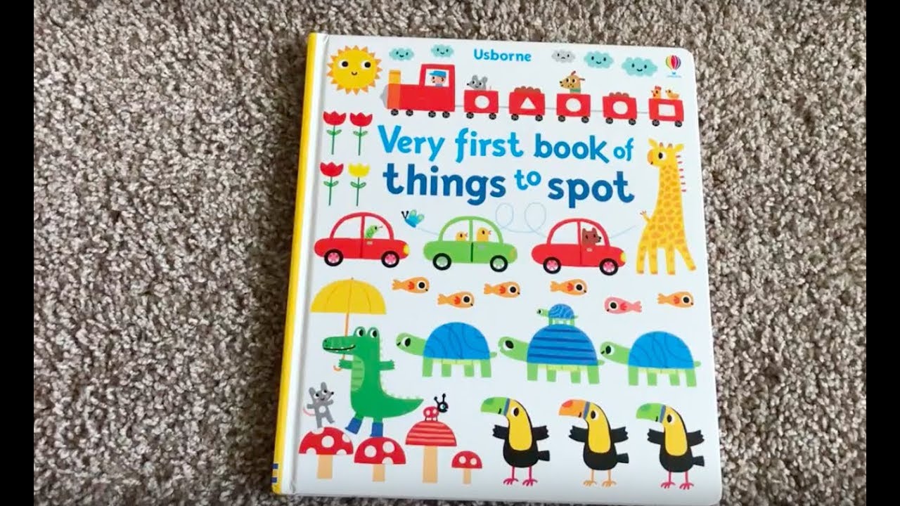Very First Book of Things to Spot 🔭 Usborne Books & More - YouTube