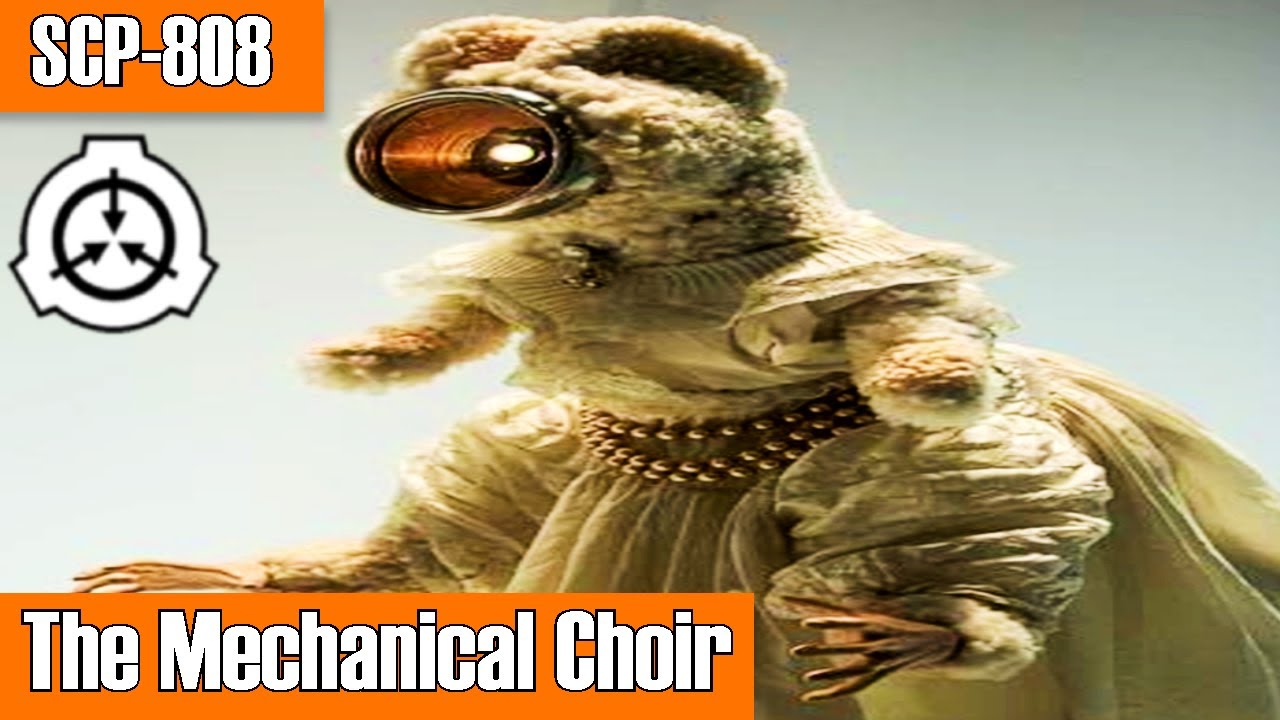 SCP-808 The Mechanical Choir | object class euclid | Church of the ...