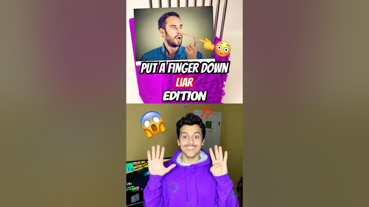 Put a Finger Down LIAR EDITION 🤥 - #fypシ゚ #shorts @HomeboySausagee - YouTube