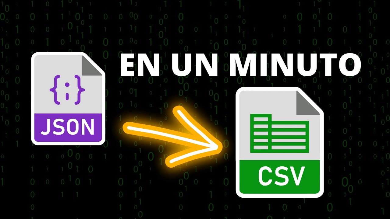 Cómo Convertir Un Json A Csv En 1 Minuto Json A Csv Youtube 0187