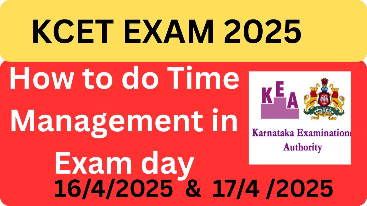 How to do time management in KCET 2025 Exam | KEA Latest Update - YouTube