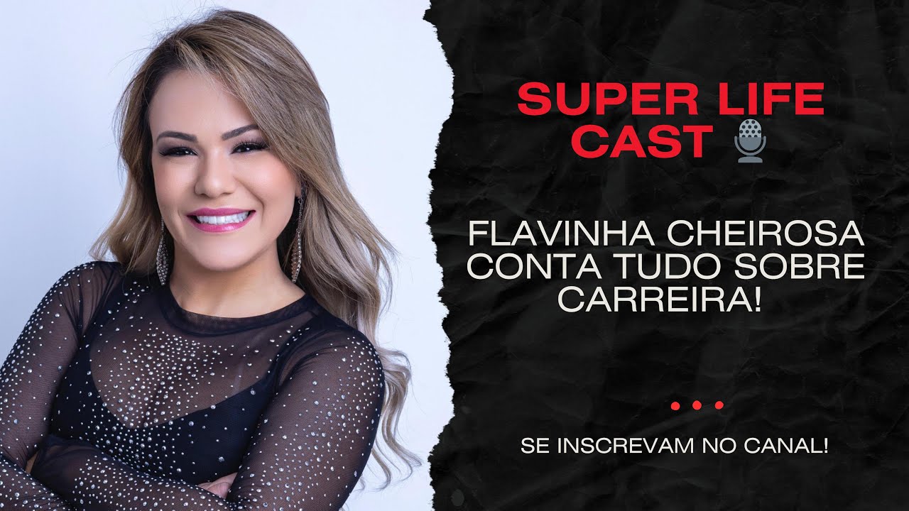 FLAVINHA CHEIROSA CONTA TUDO SOBRE CARREIRA E TELEVISÃO! - YouTube