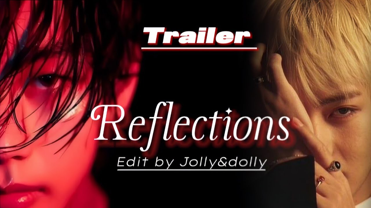 Reflections {Bts taehyung AU Trailer } °°|| Fan-made || °° - YouTube
