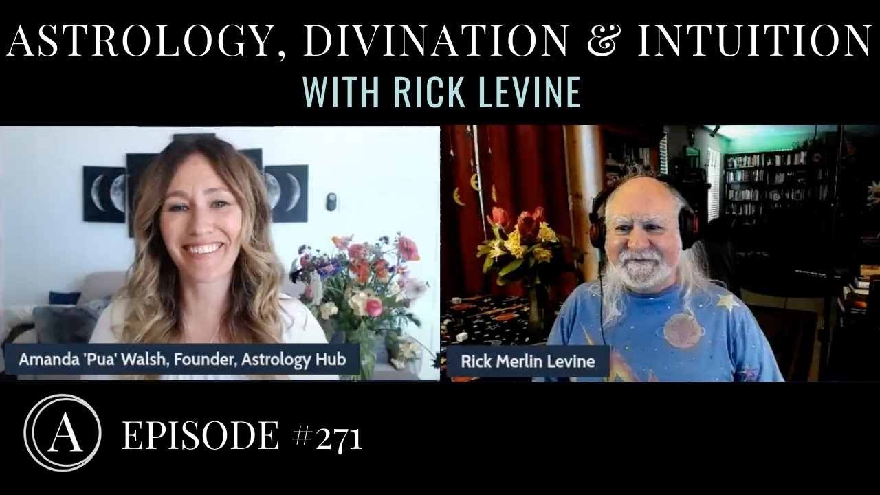 Astrology, Divination and Intuition w/ Astrologer Rick Levine - YouTube