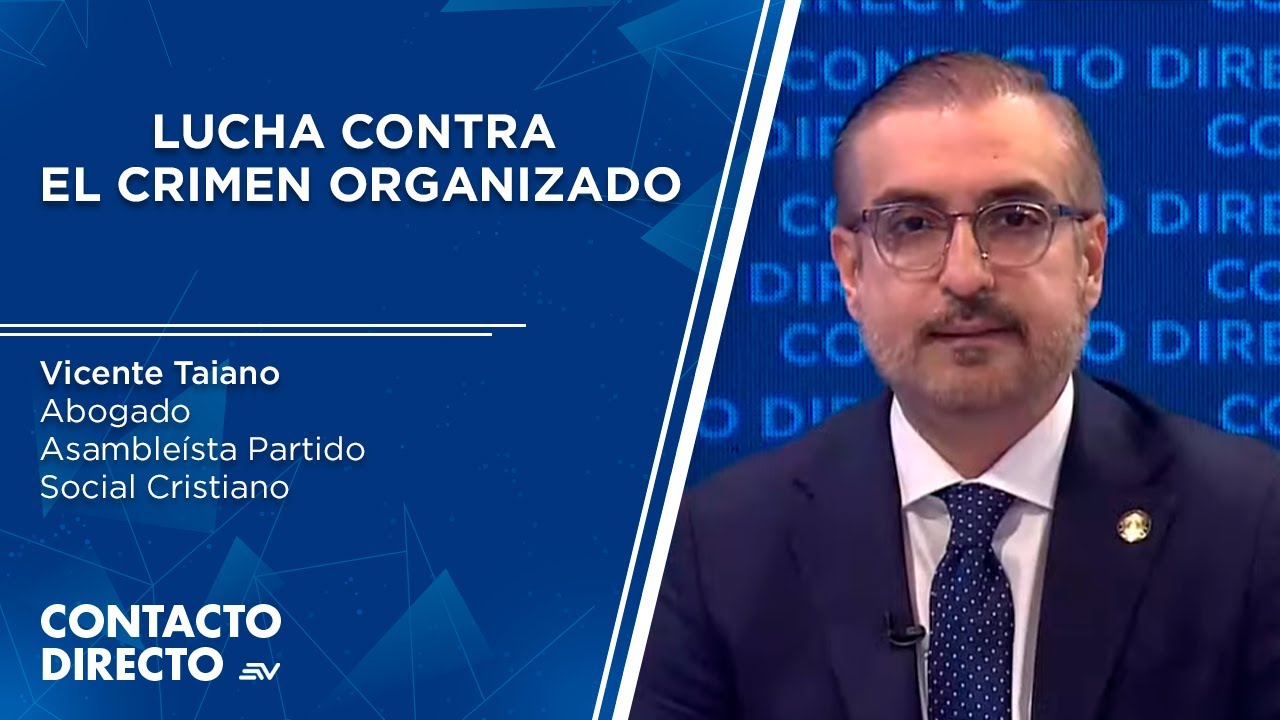Vicente Taiano habla de la lucha contra el crimen organizado | Contacto ...