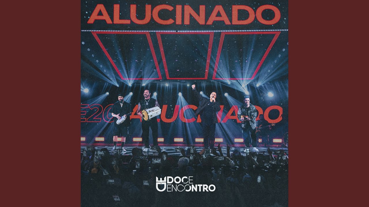 Alucinado (Ao Vivo) - YouTube