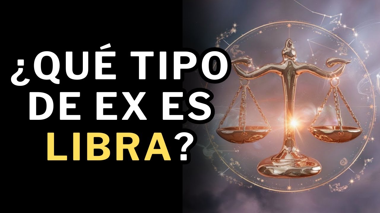 ¿Qué tipo de ex es Libra? ¿inolvidable😎, vengativo👿 o indiferente🙂‍↔️ ...