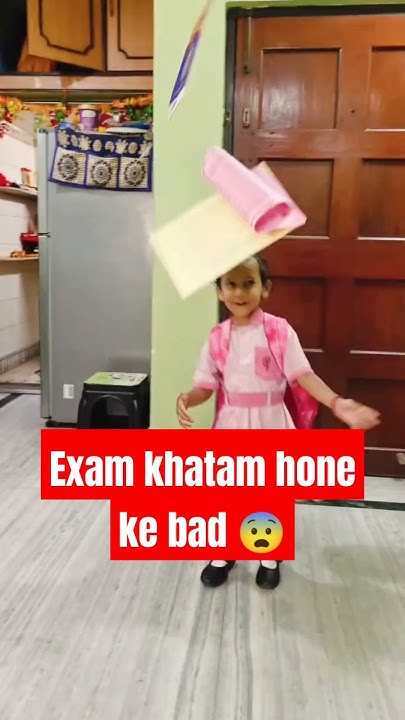 exam khatam ho gayi 😰#funny #shortsfeed #viralshort #trending #shorts #cutebaby #angelaanvi ...