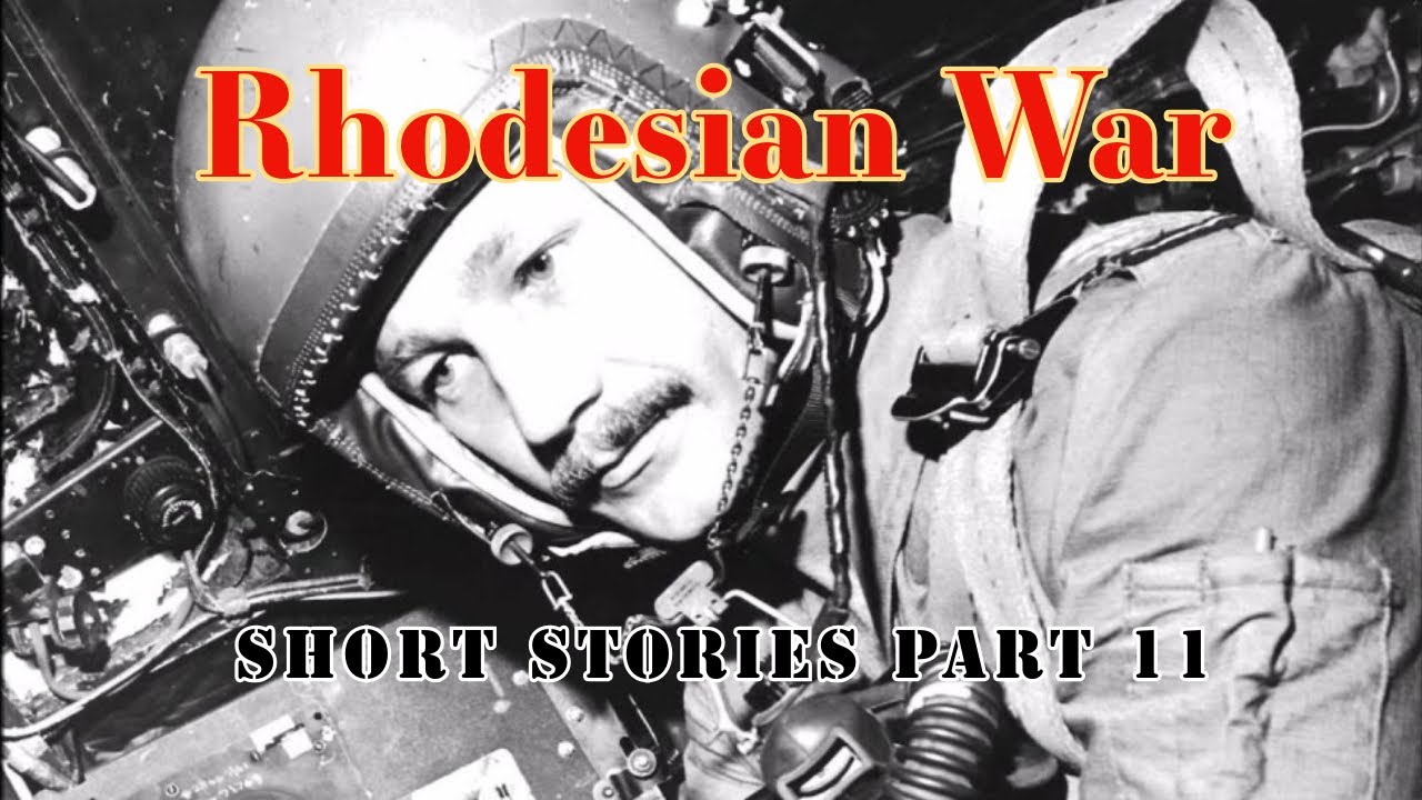 Short Stories from the Rhodesian War part 11 | Green Leader - YouTube