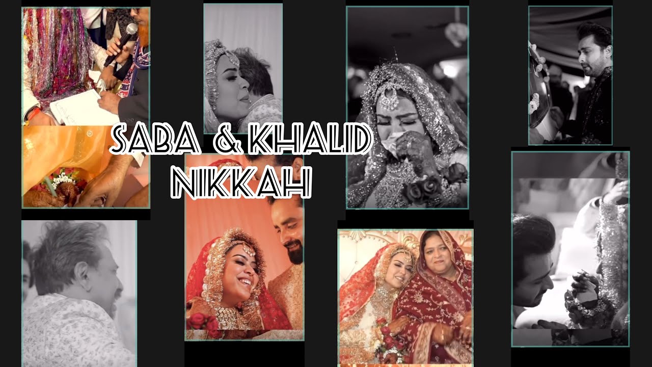 Saba & Khalid Nikkah Complete Video | #sabasunnykishaadi - YouTube