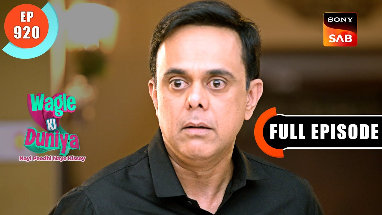 Rajesh's Controversial Messages | Wagle Ki Duniya | Ep 920 | Full ...