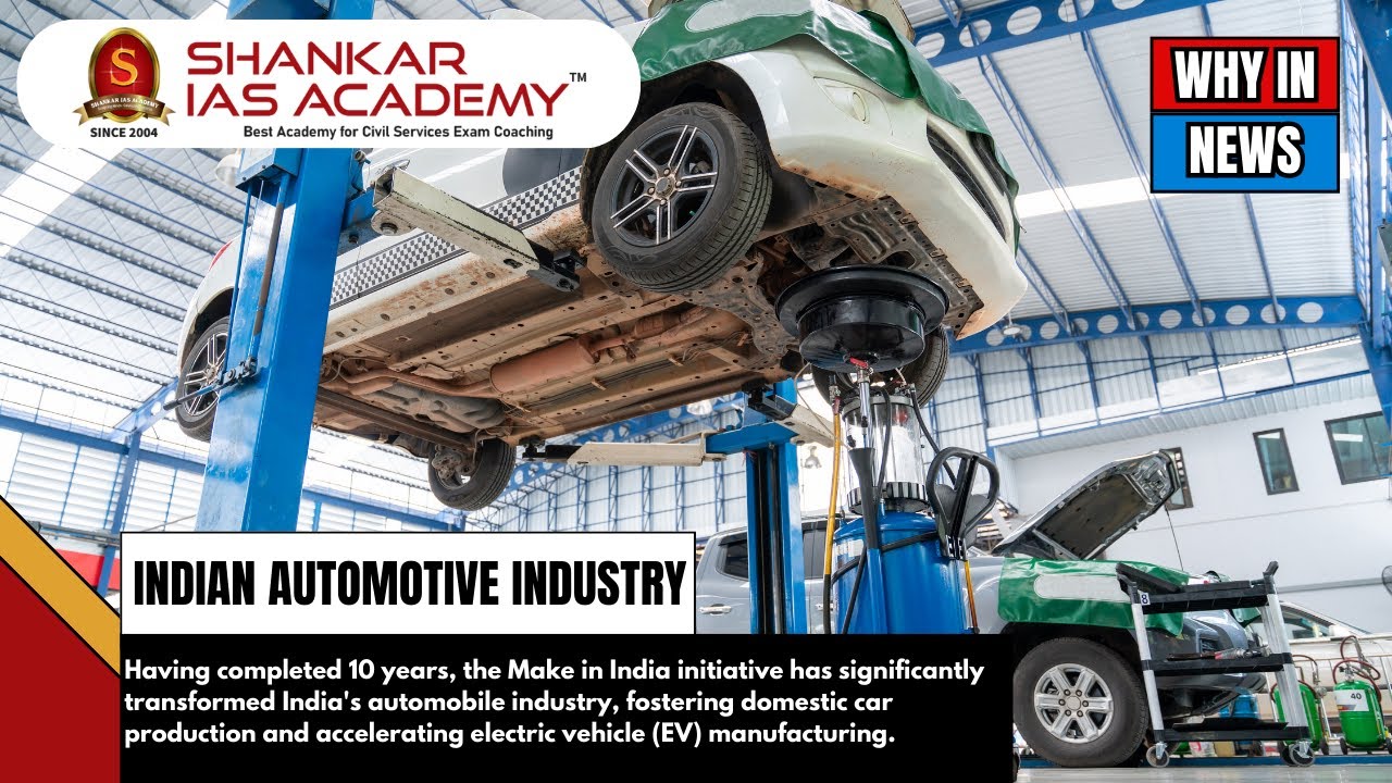 Indian Automotive Industry: Growth, Make in India, and EV Revolution ...
