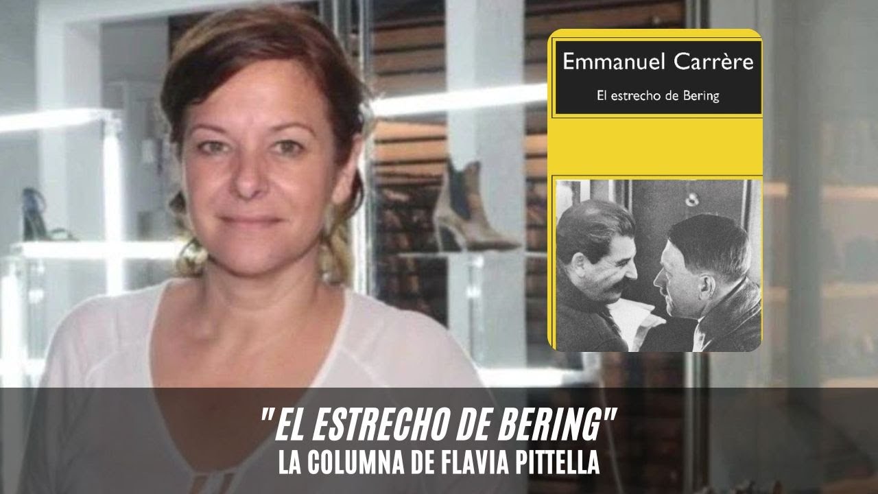 "El estrecho de Bering", la recomendación literaria de Flavia Pittella ...