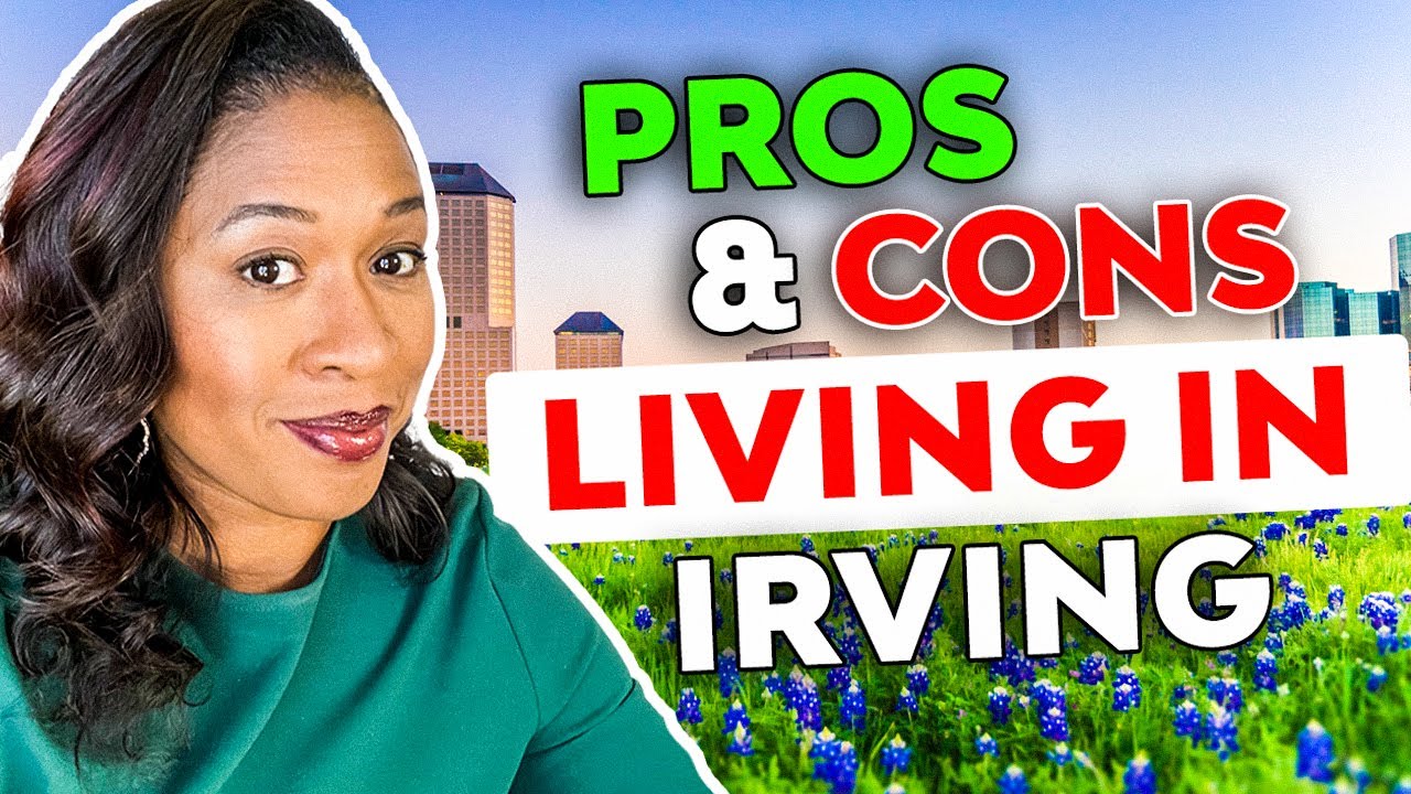 Pros & Cons Of Living In Irving Texas - YouTube