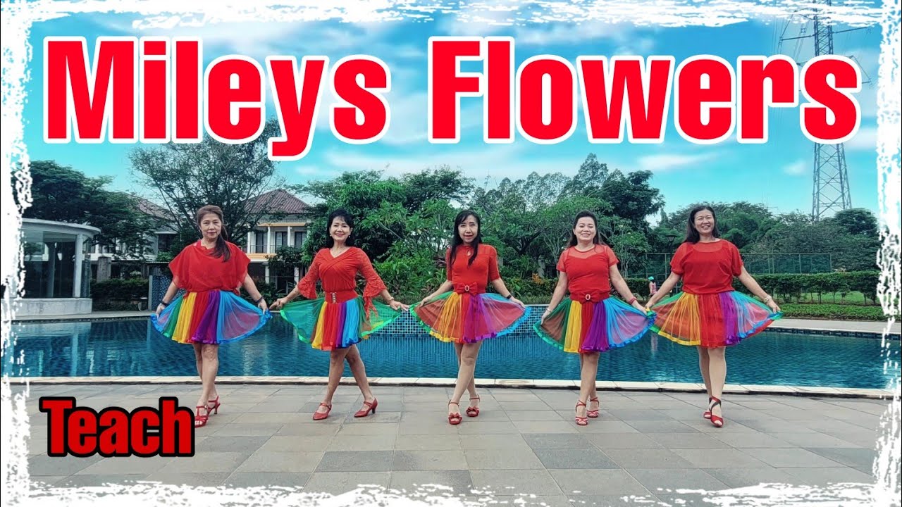 🌷 Mileys Flowers Line Dance (Teach) - YouTube