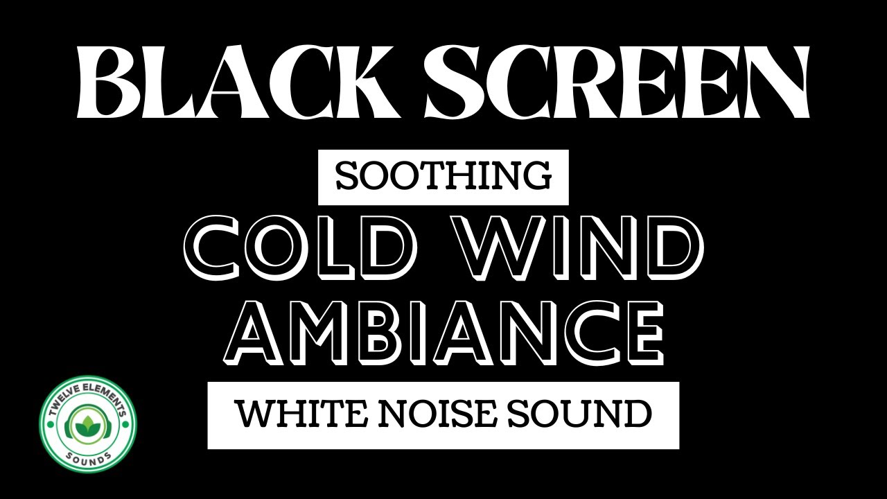 10 hours Soothing Cold Wind Sounds For Sleeping Black Screen White ...