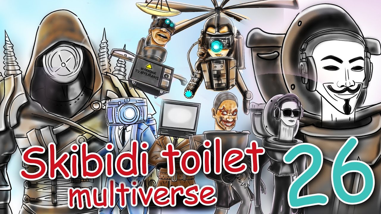 Skibidi Toilet Multiverse 26 !! l ตัวการ์ตูนที่น่าสนใจใน Skibidi ...