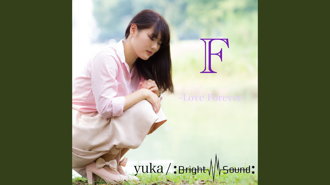 F ～Love Forever～ - YouTube