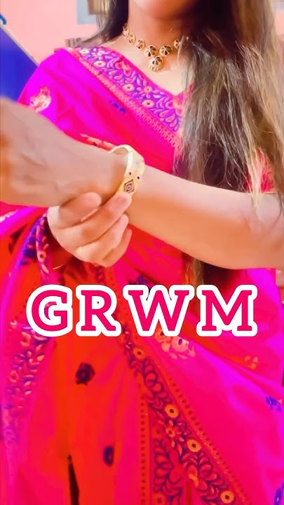 Get ready with me॥GRWM #grwm #shorts #grwmoutfit #reels #assamese #axomiya #vlogger # ...