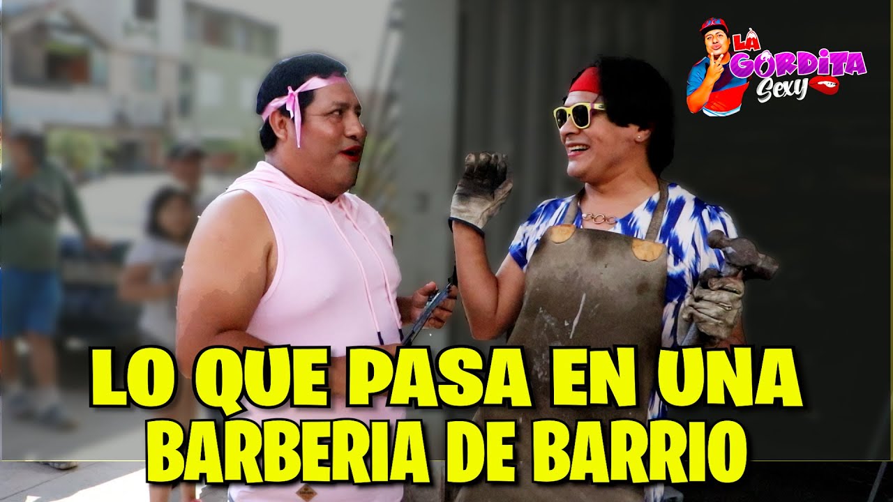 LO QUE PASA EN UNA BARBERIA DE BARRIO - YouTube