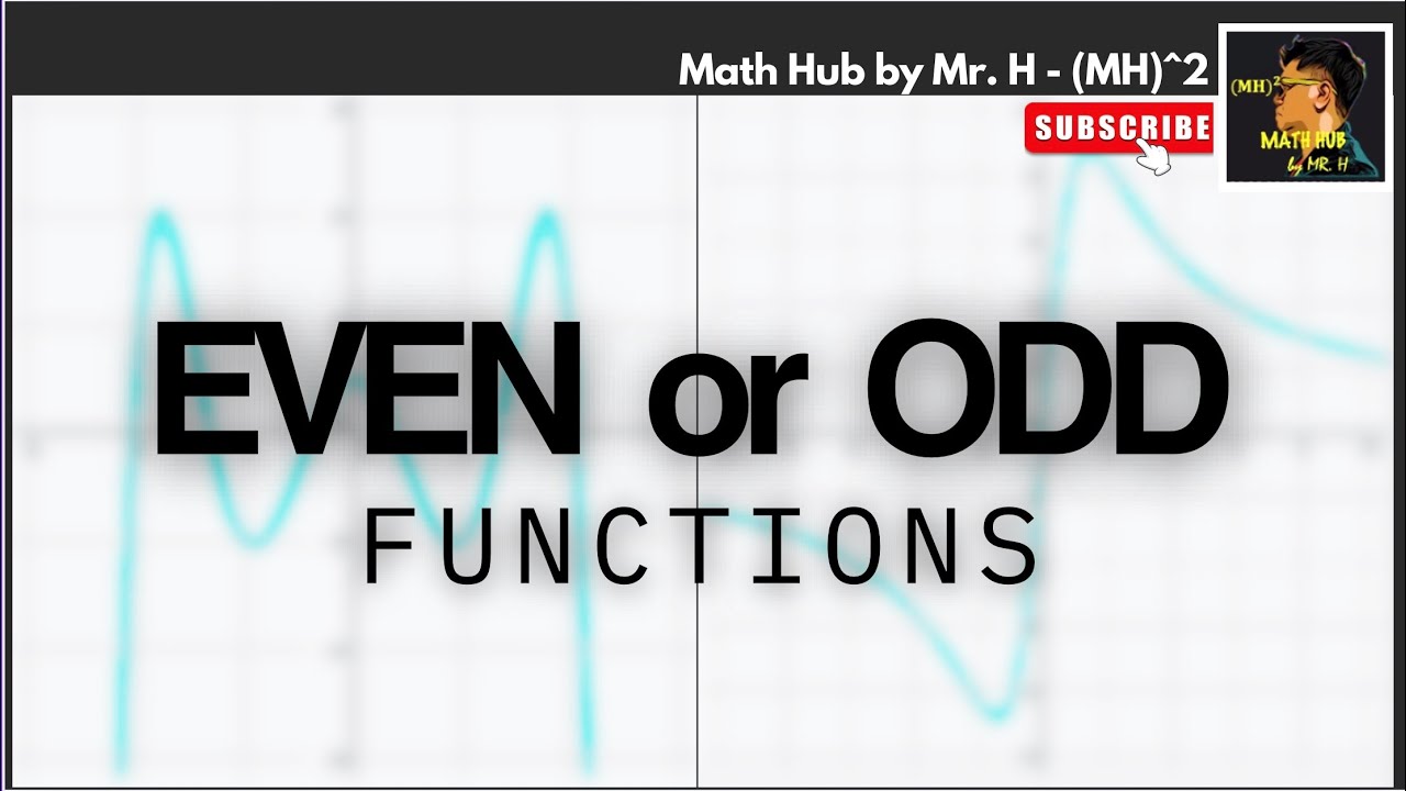 Is it EVEN or ODD Function? | How-to-Identify Tutorial - YouTube