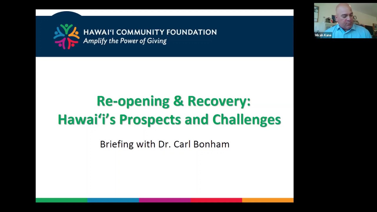 Re-opening & Recovery: Hawai‘i Challenges and Opportunities - YouTube