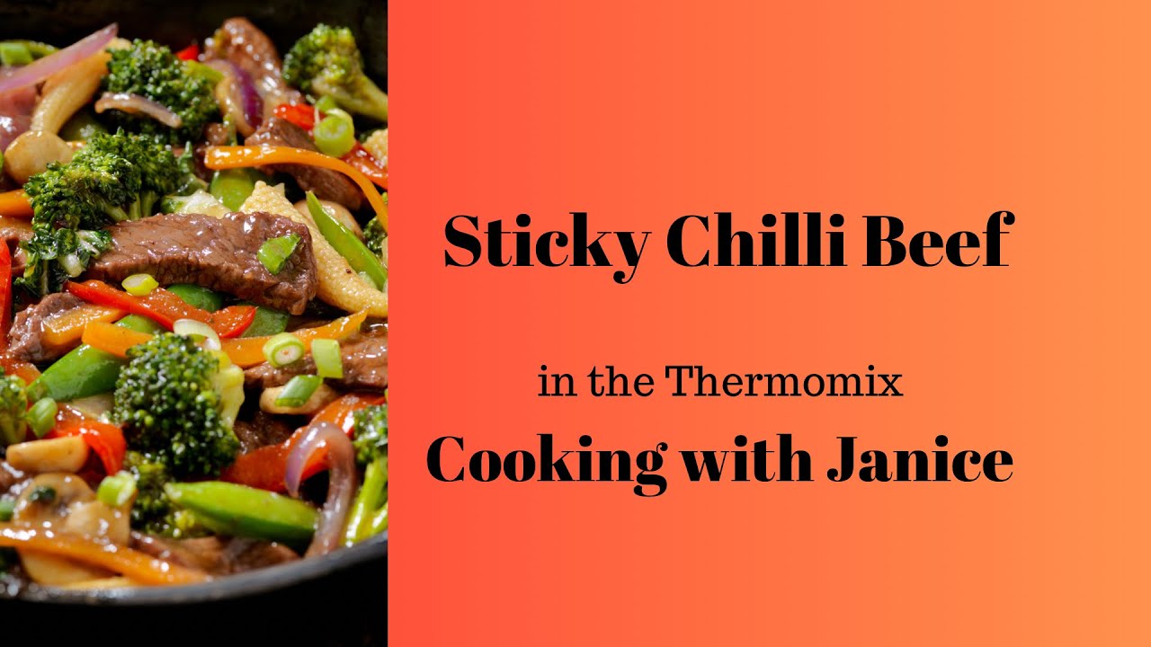 Sticky Chilli Beef in the Thermomix - Cooking with Janice - YouTube