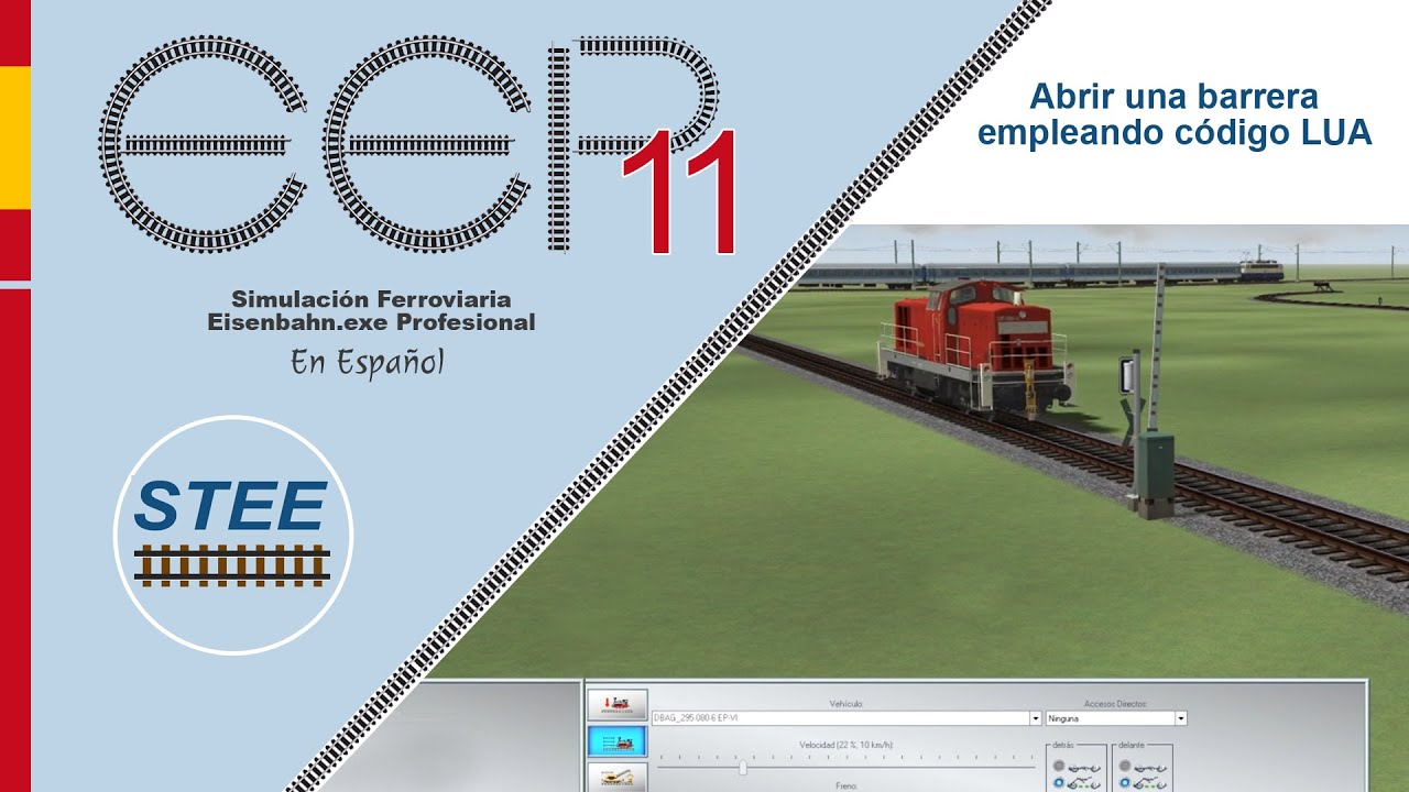 EEP 11 en español - LUA - Abrir una barrera empleando código - Tutorial - YouTube