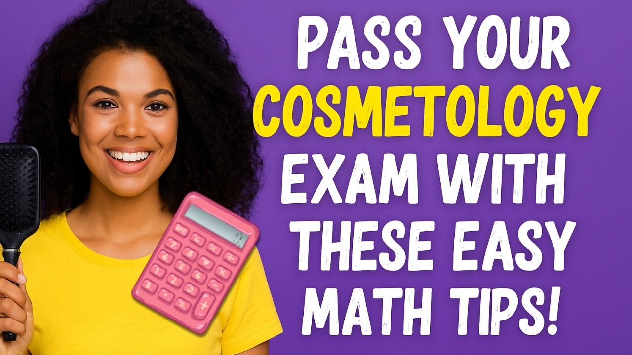 Pass Your Cosmetology Exam With These Easy Math Tips! - YouTube