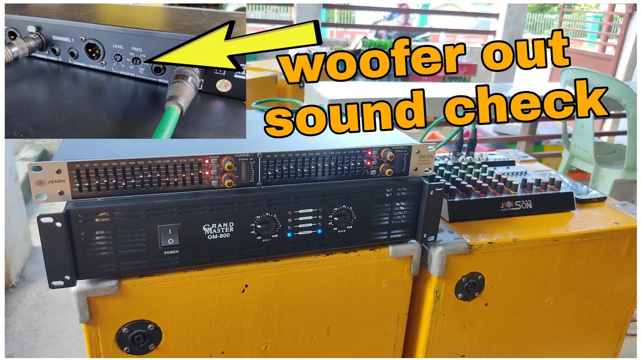 Joson Equalizer Woofer Out Sound Check 2022, Pinaka Bagong EQualizer Ng ...