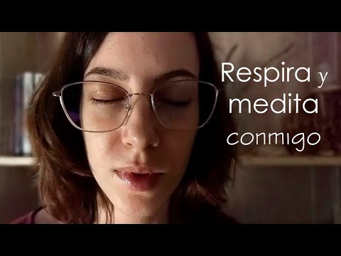 Spanish | Listening to you, Guided Breathing and Meditation 🧘 for you ...