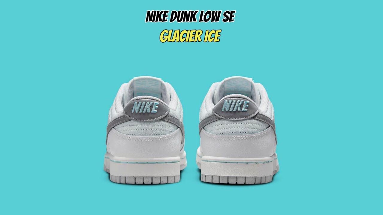 Nike Dunk Low SE Glacier Ice - YouTube