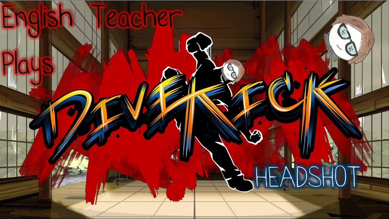 Divekick - Diving...Kicking...HEADSHOT! - YouTube