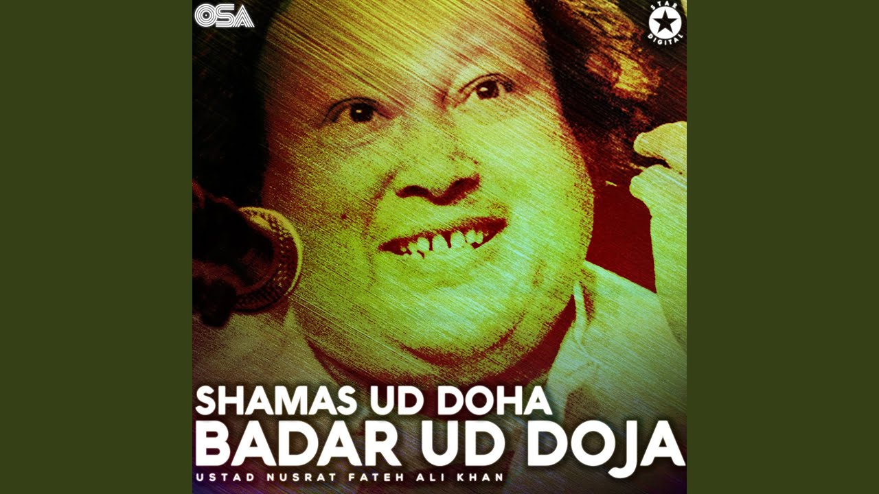 Shamas Ud Doha Badar Ud Doja - YouTube Music